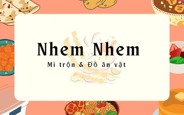 Nhem Nhem - Đồ Ăn Vặt & Mì Trộn Indomie | Đặt Món & Giao ship tận nơi ...